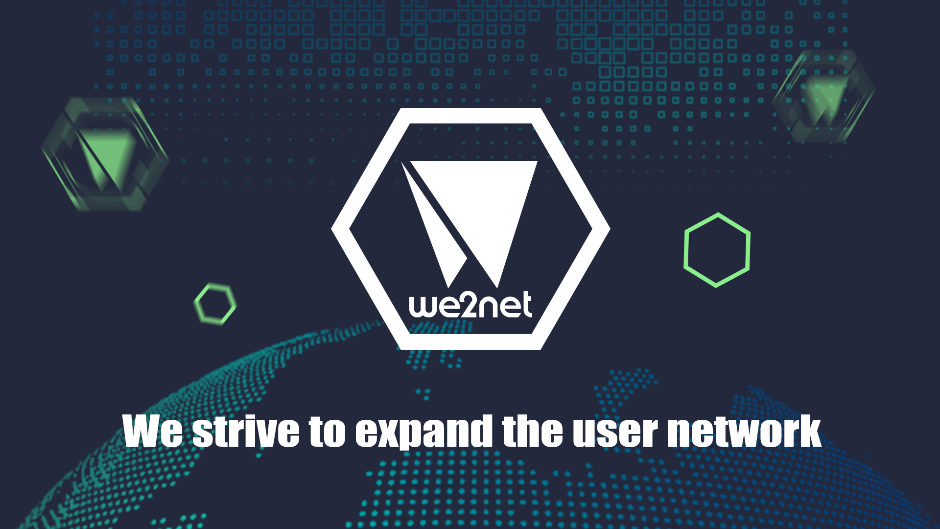 we2net - We strive to expand the user network